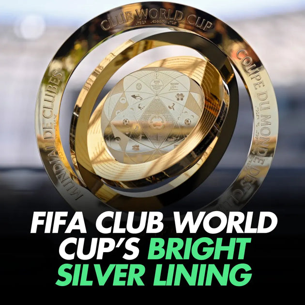 FIFA Club World Cup's Bright Silver Lining – 1minfootball